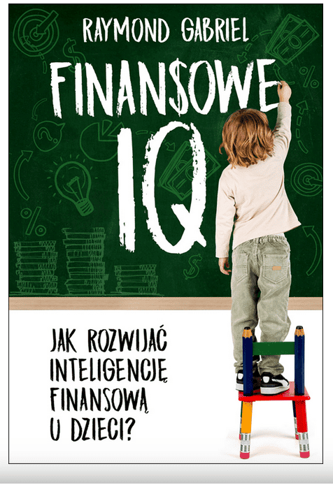 Finansowe IQ - Raymond Gabriel - Szaron