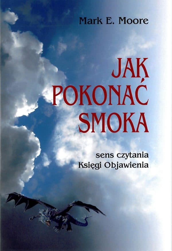 Jak pokonać smoka - Mark E. Moore - Szaron