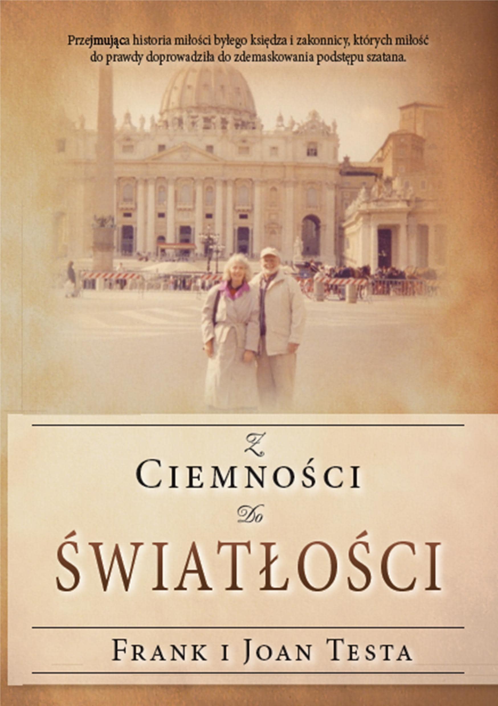 Z ciemności do światłości - Frank Joan Testa - Szaron