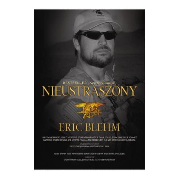 Nieustraszony - Eric Blehm - Szaron