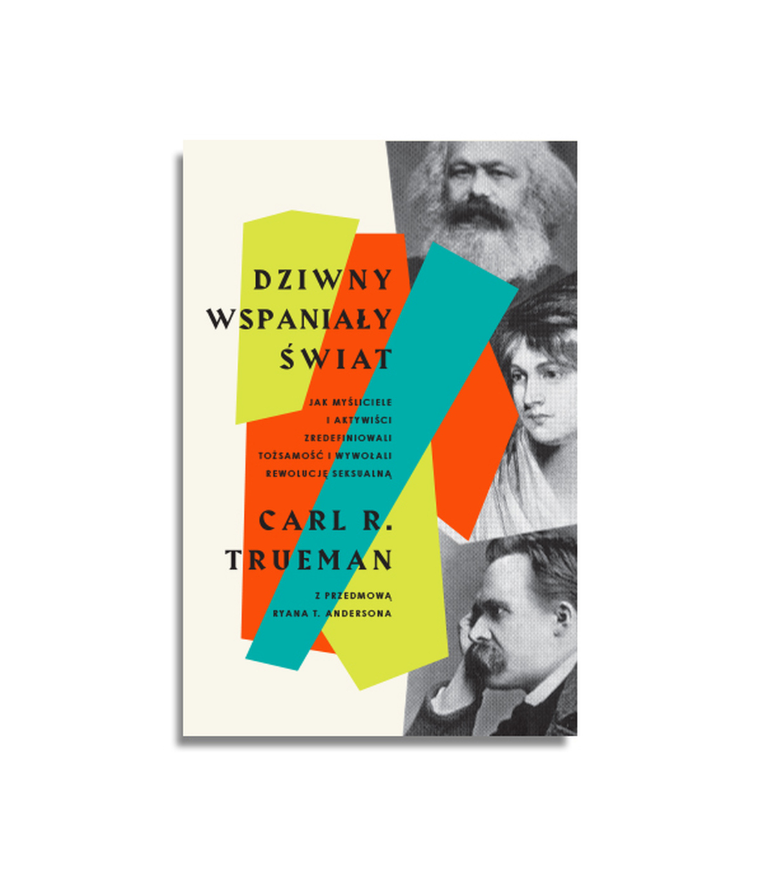 Dziwny wspaniały świat – Carl Trueman - Szaron