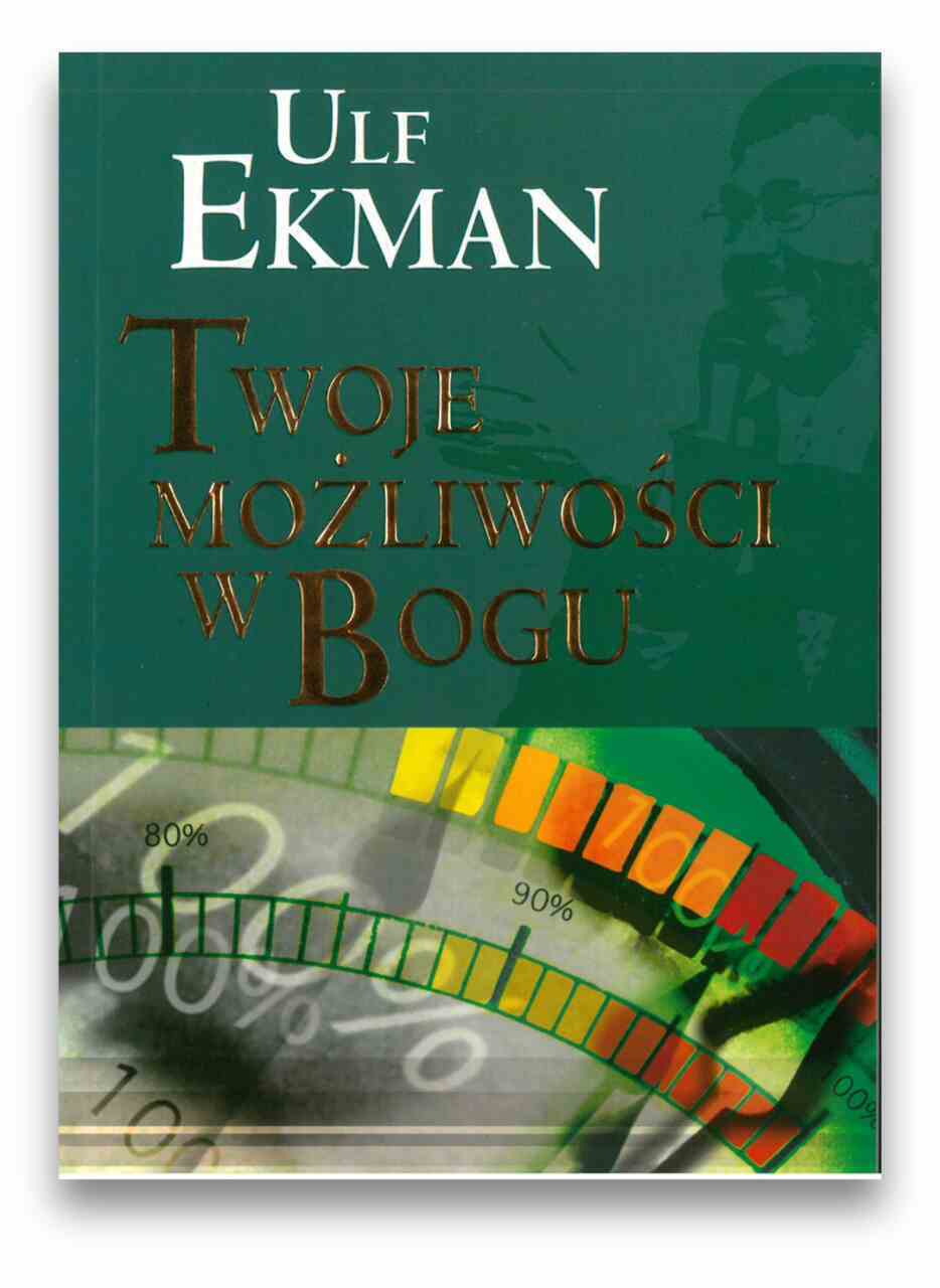 Twoje możliwości w Bogu - Ulf Ekman - Szaron